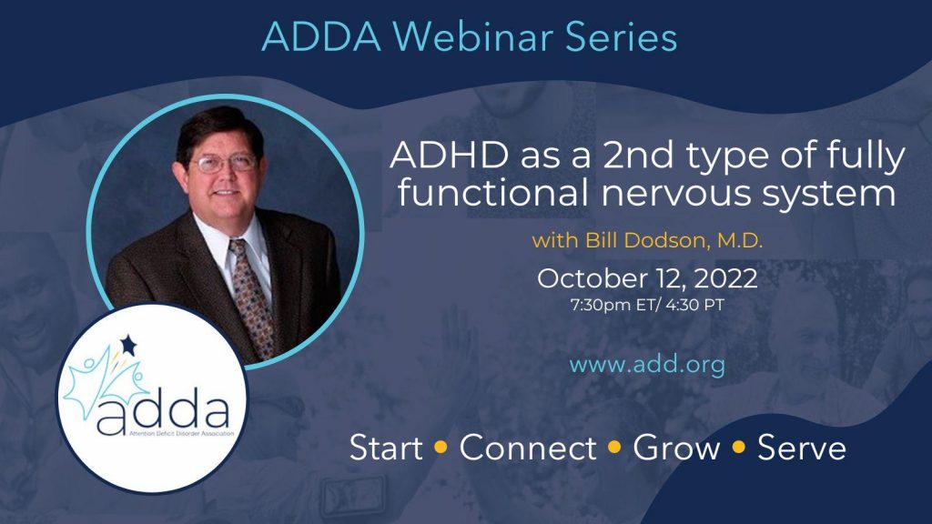 ADHD as a 2nd type of fully functional nervous system with Bill Dodson ...