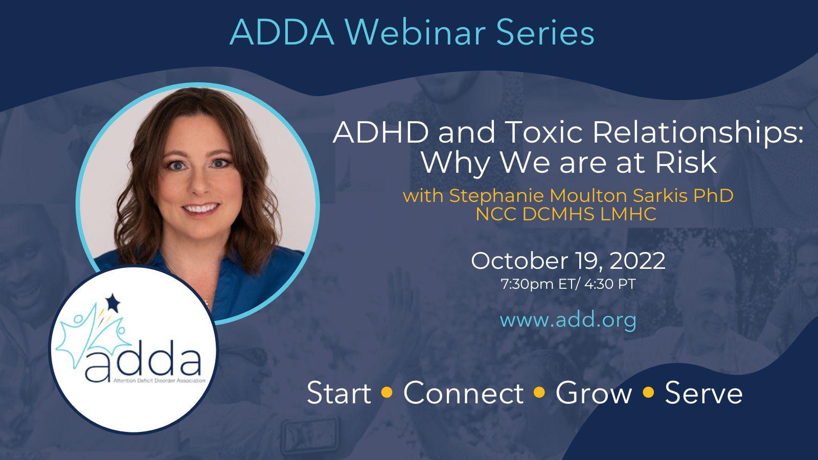 ADHD and Toxic Relationships: Why We are at Risk with Stephanie Moulton ...